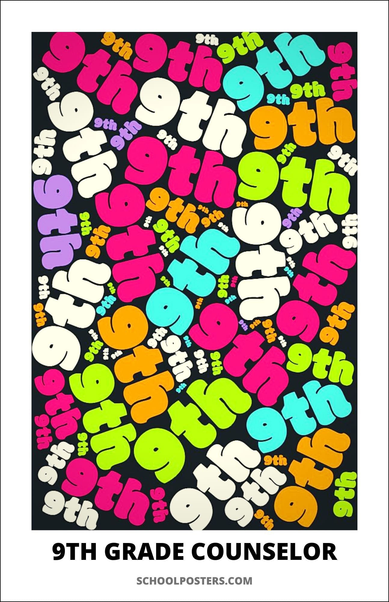 9th Grade Counselor Poster – SchoolPosters.com LLC