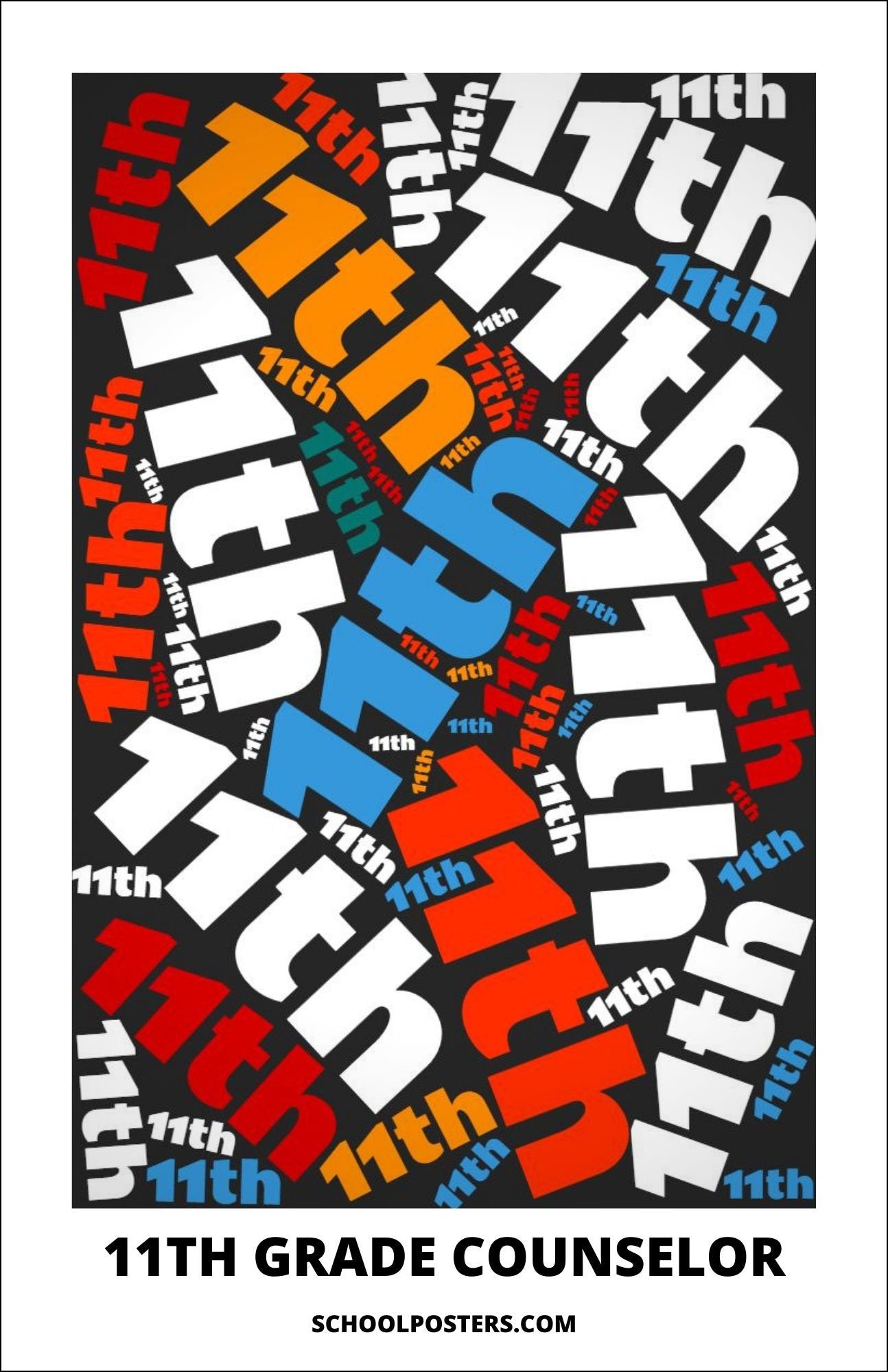 11th Grade Counselor Poster – SchoolPosters.com LLC