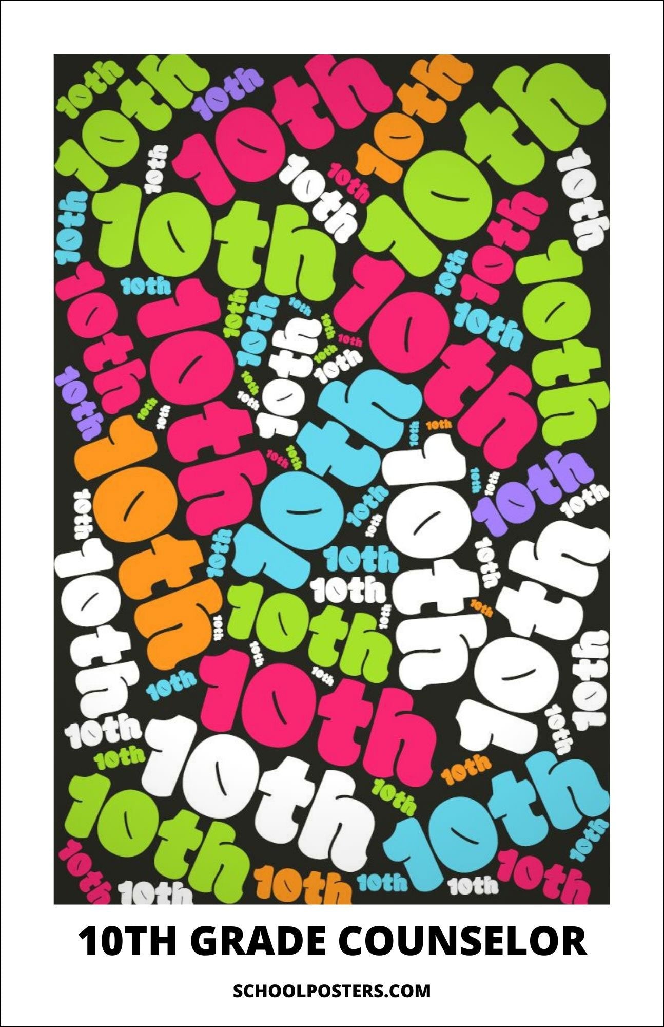 10th Grade Counselor Poster – SchoolPosters.com LLC