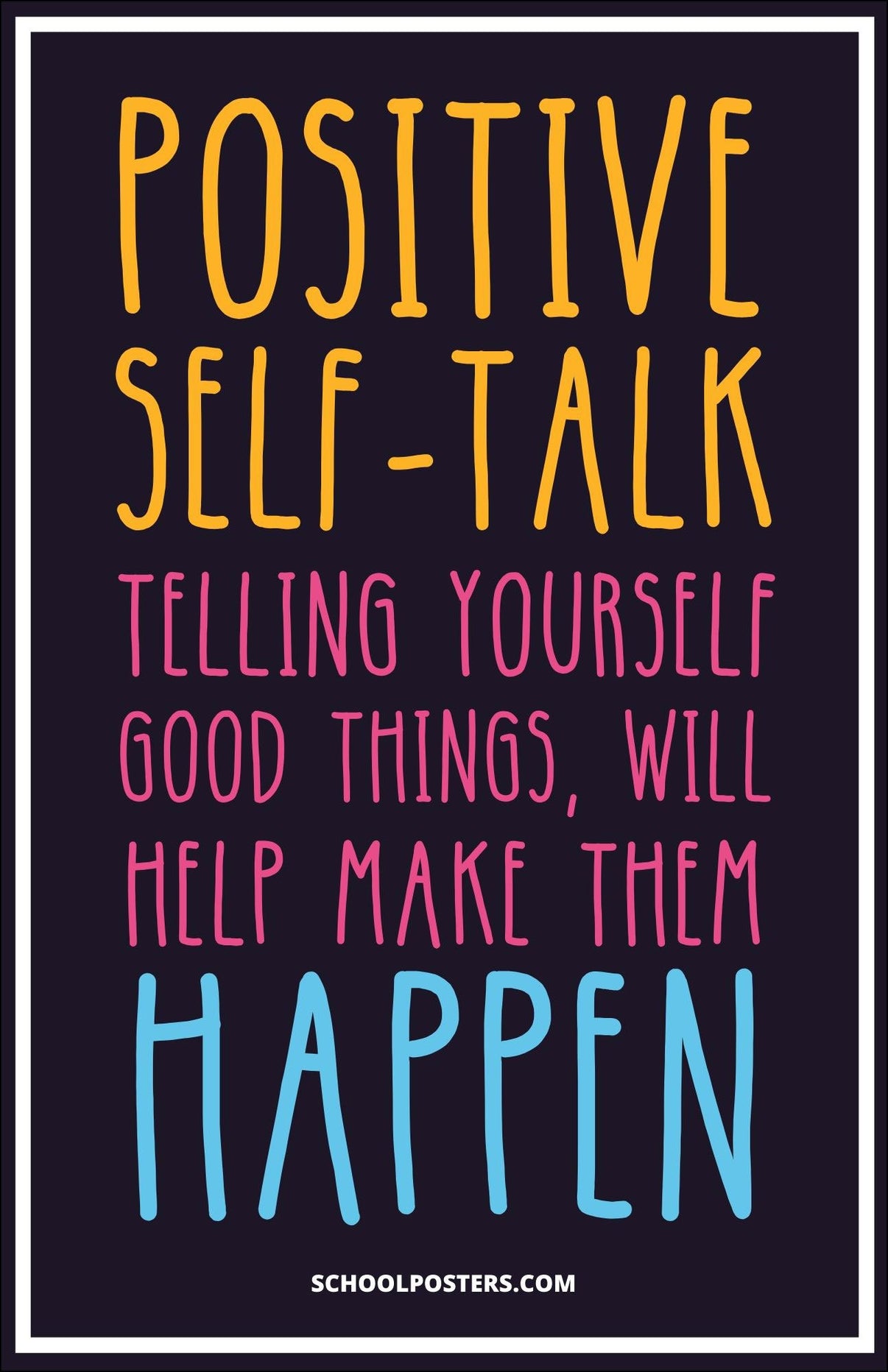 Positive Self-Talk Poster – SchoolPosters.com LLC
