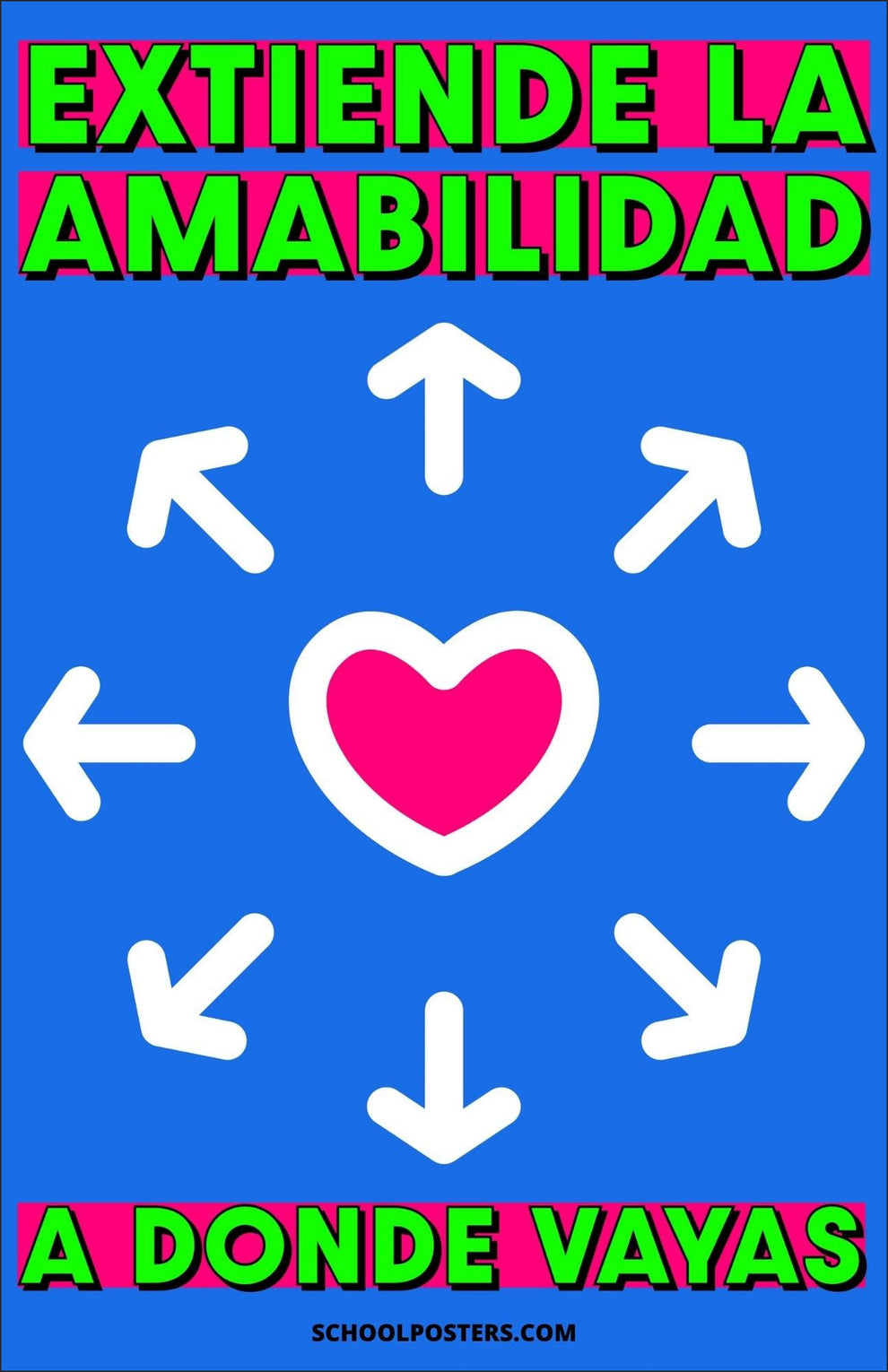 Spanish: Spread Kindness Poster – SchoolPosters.com LLC