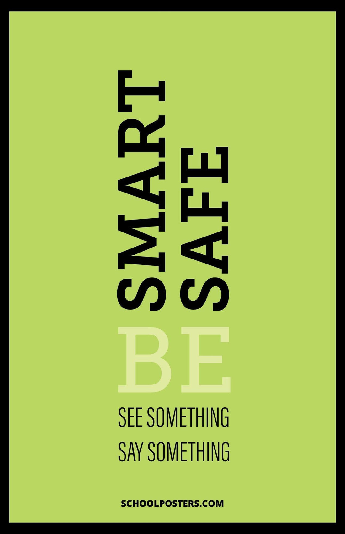 School Safety Poster – SchoolPosters.com LLC