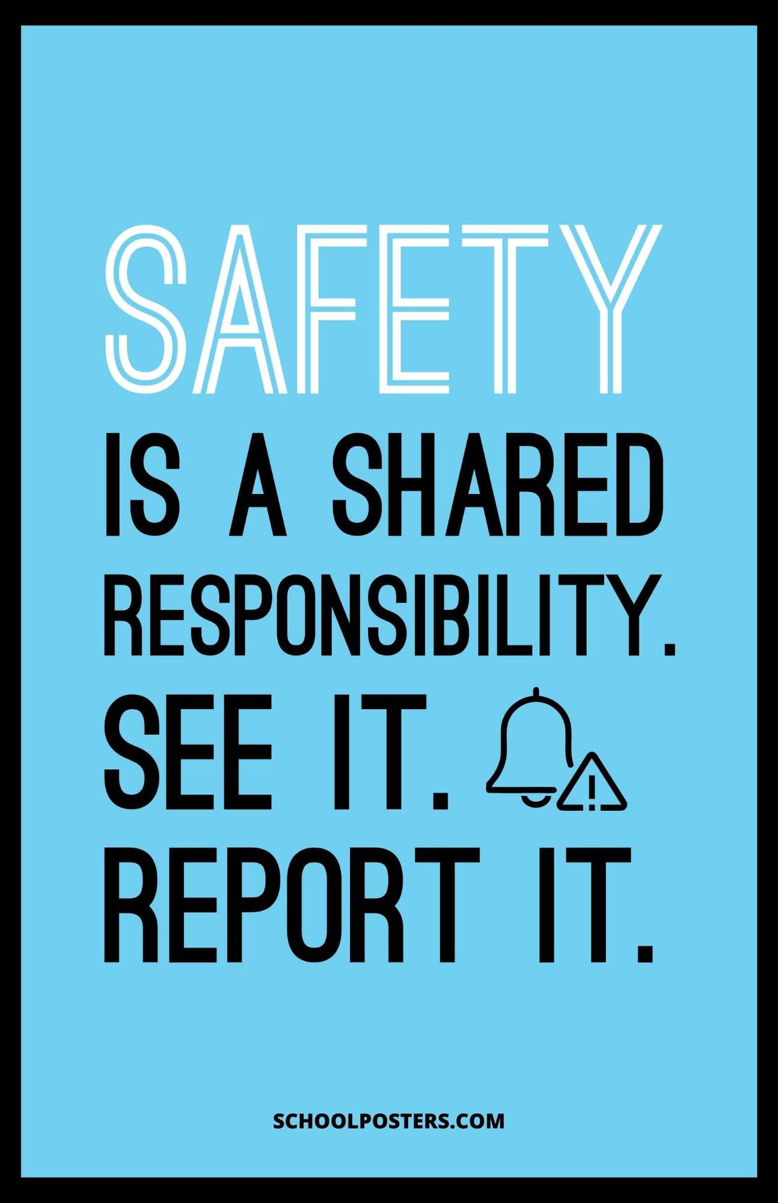 School Safety Poster – SchoolPosters.com LLC