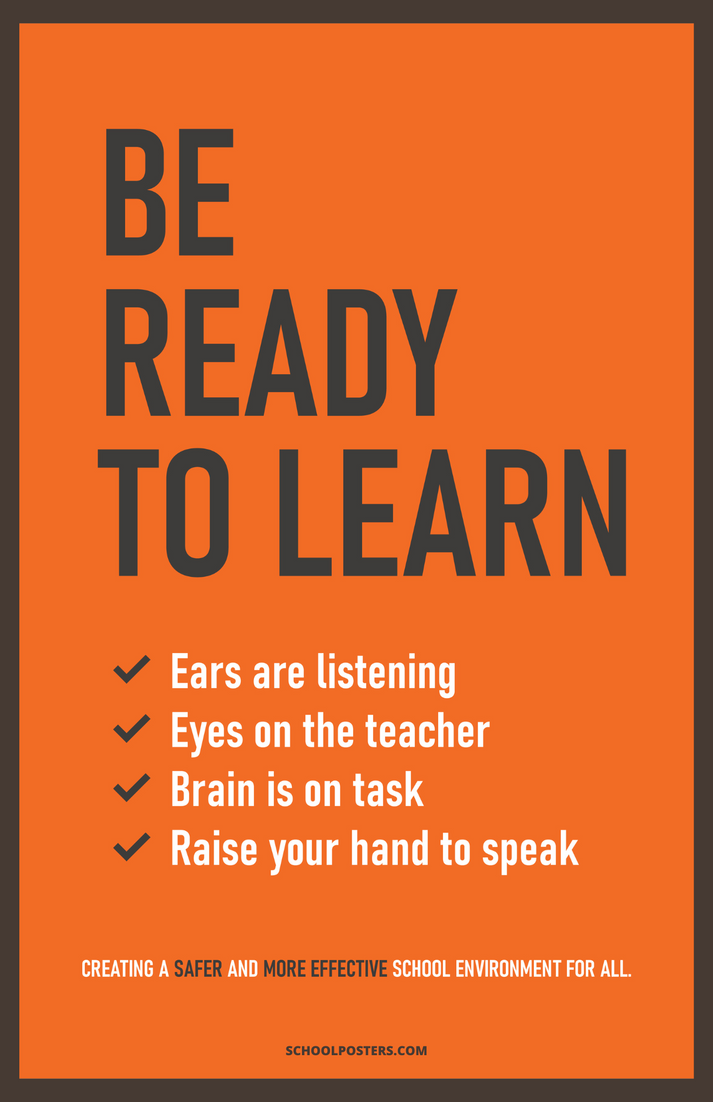 Be Ready To Learn PBIS Poster – SchoolPosters.com LLC