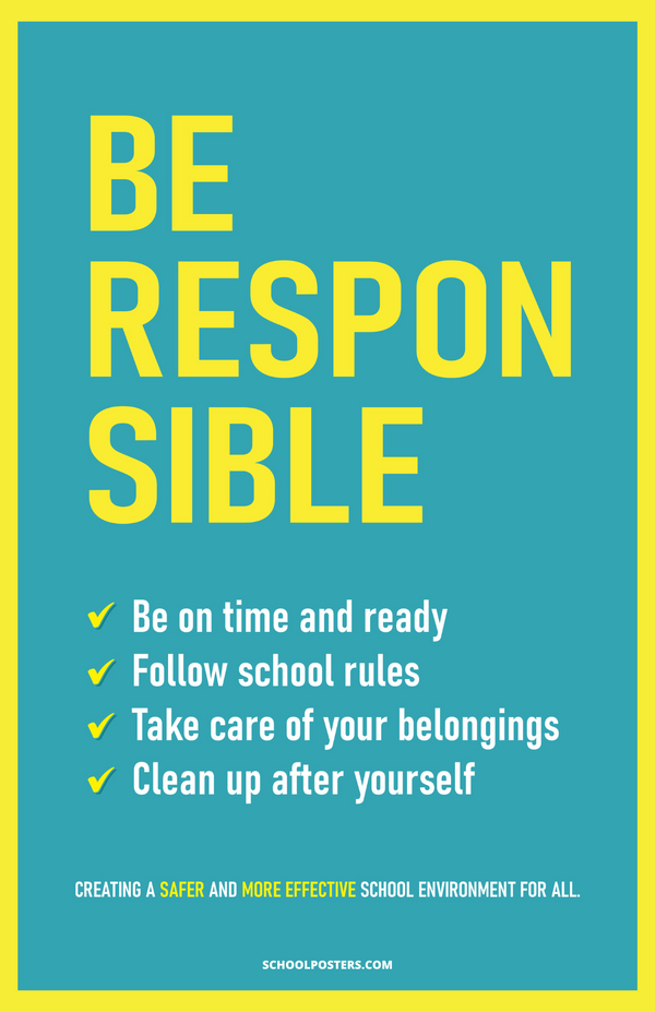 Be Responsible PBIS Poster – SchoolPosters.com LLC