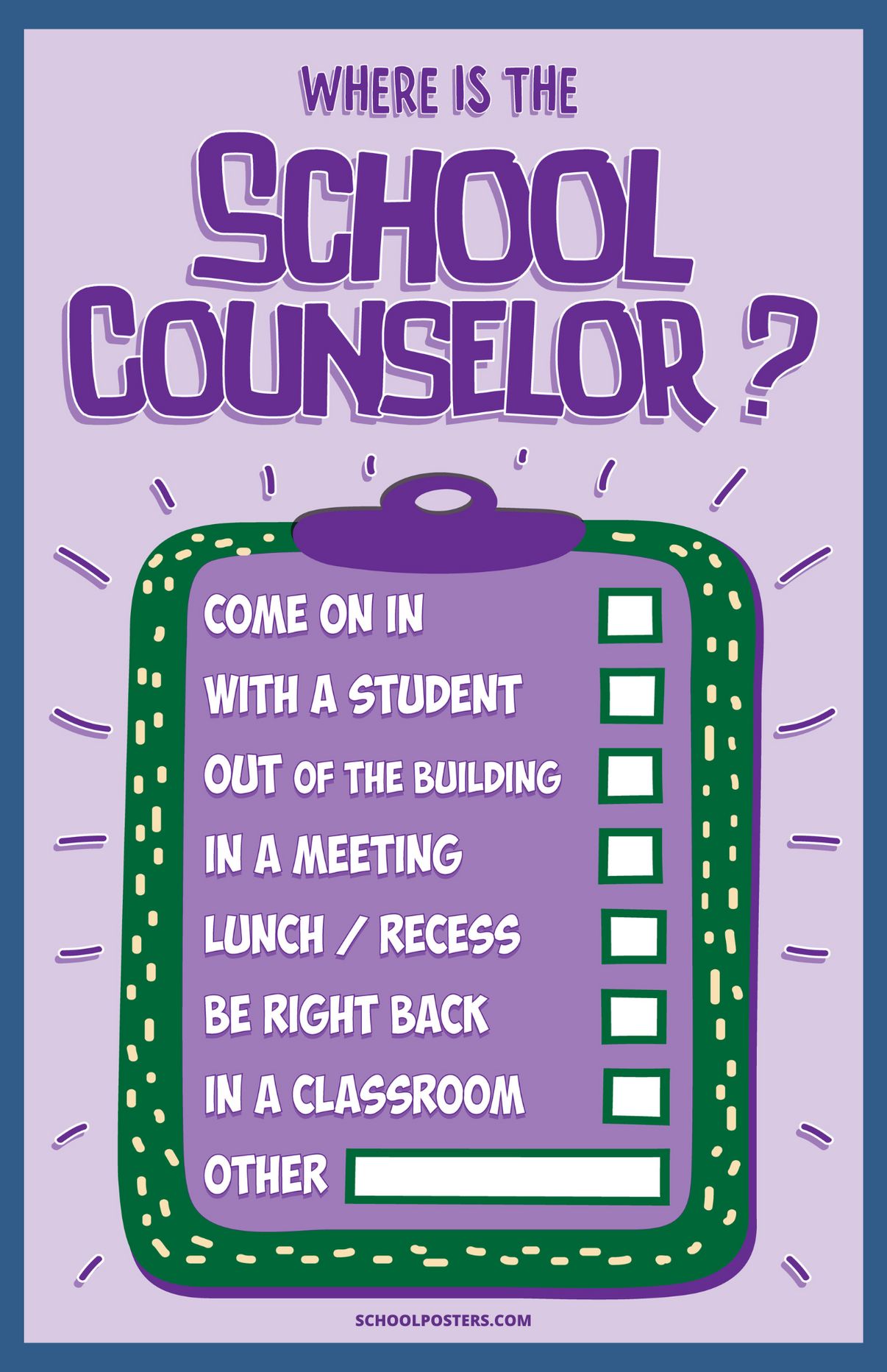 Where Is The School Counselor? Poster (Dry Erase) – SchoolPosters.com LLC