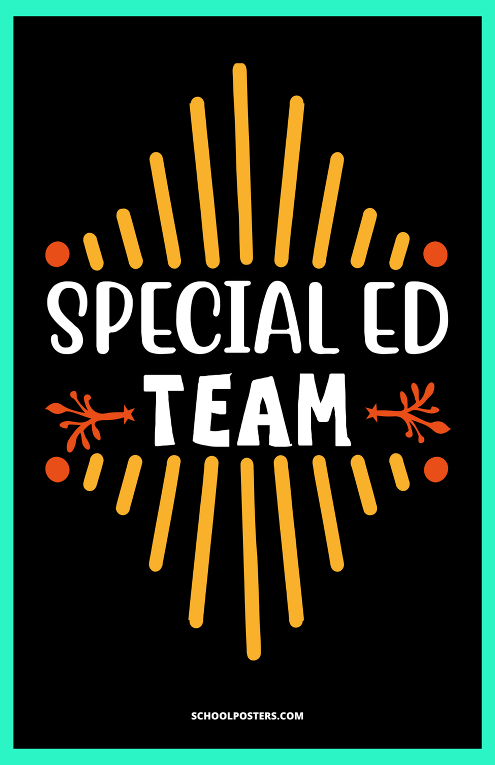 Special Education Team Poster – SchoolPosters.com LLC